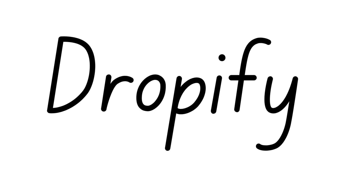 Dropify